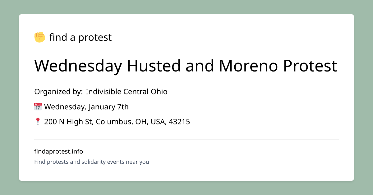 Wednesday Husted and Moreno Protest in Columbus on Wednesday