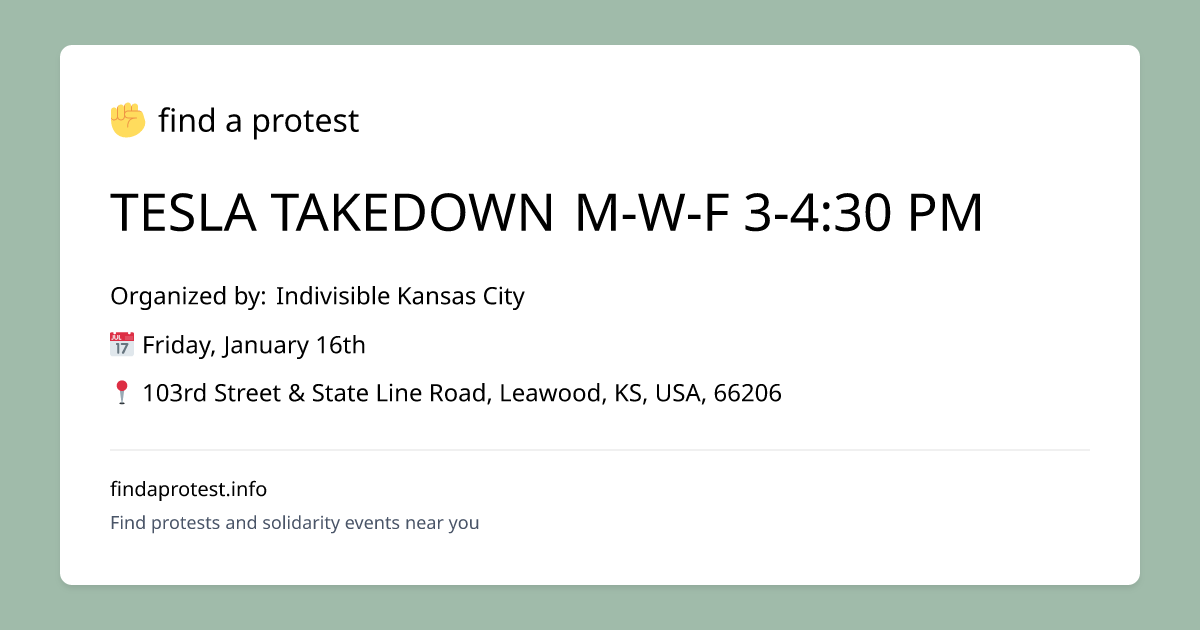 TESLA TAKEDOWN M-W-F 3-4:30 PM in Leawood on Friday