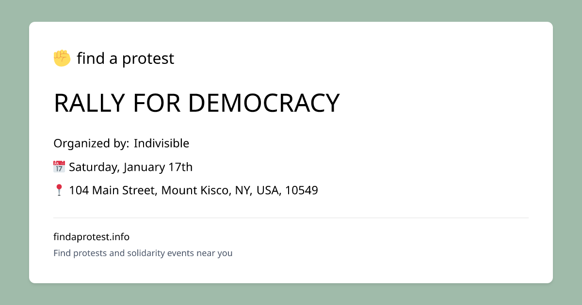 RALLY FOR DEMOCRACY in Mount Kisco on Saturday