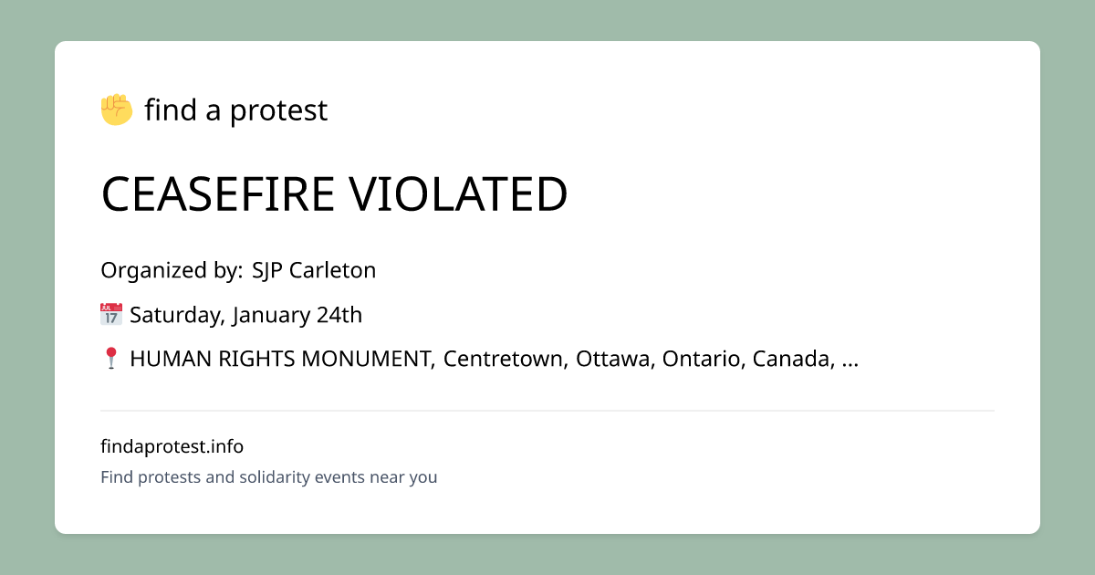 CEASEFIRE VIOLATED in Ottawa on Saturday