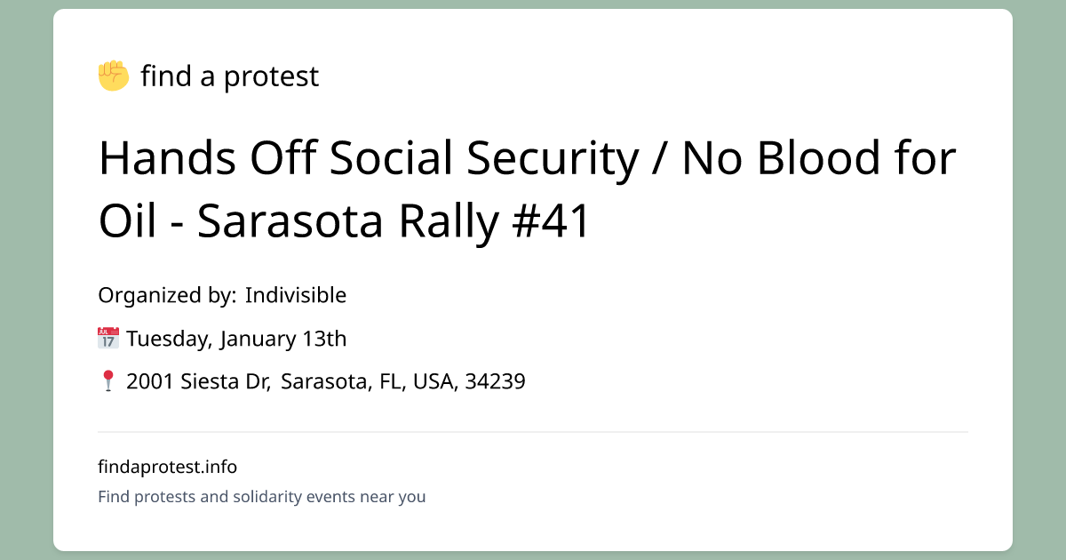 Hands Off Social Security / No Blo... in Sarasota on Tuesday